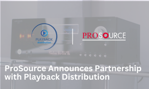 ProSource Announces Partnership with Playback Distribution - ProSource